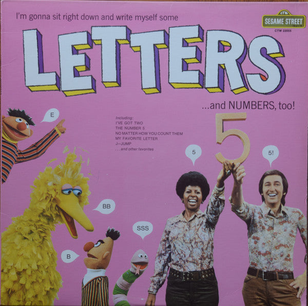 Sesame Street / I'm Gonna Sit Right Down And Write Myself Some Letters ...