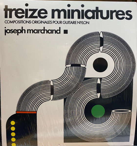 Joseph Marchand / Treize Miniatures Compositions Originales Pour Guita ...