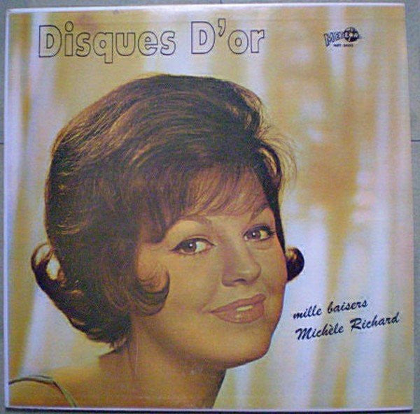 Michèle Richard / Disques D'or De Michèle Richard - LP Used – ID Shop.ca