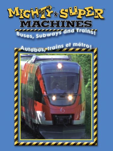 Mighty Machines - Buses, Subways & Trains / Super Machines - Buses – ID ...