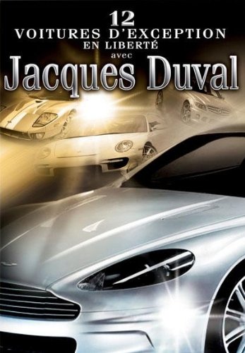 Jacques Duval: 12 exceptional cars on the loose (French version) – ID ...