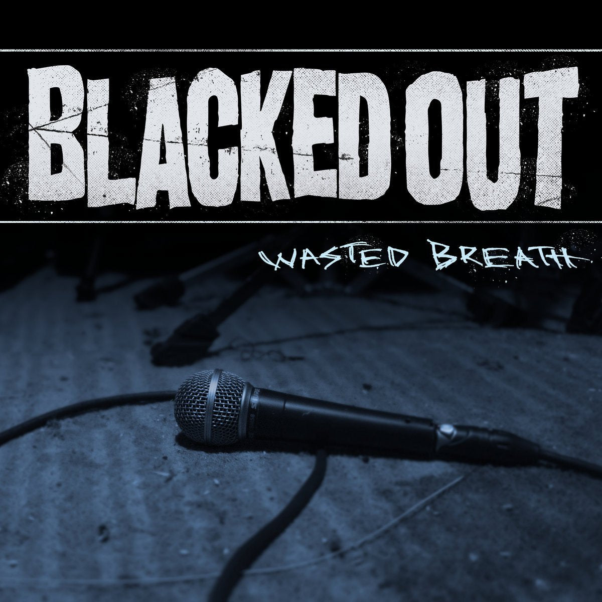 Blacked Out / Wasted Breath (EP) - CD – ID Shop.ca