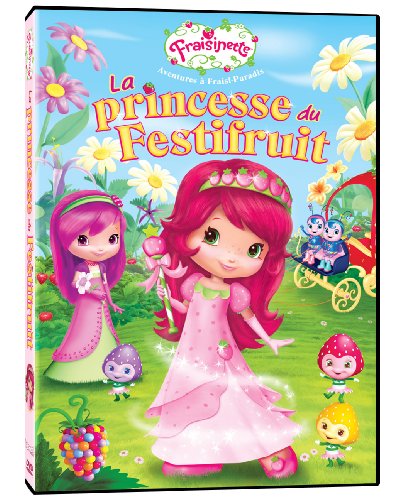 Fraisinette – Adventures in Fraisi-Paradis - the Princess of Festifrui ...
